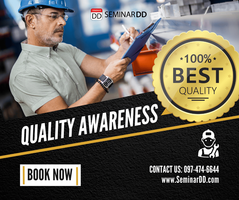 จิตสำนึกด้านคุณภาพ (Quality Awareness) | seminardd.com